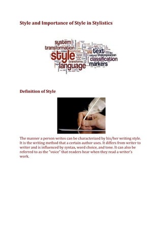 Style and Importance of Style in Stylistics | PDF