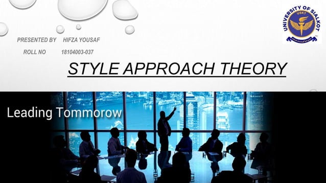 Style approach theory | PPTX