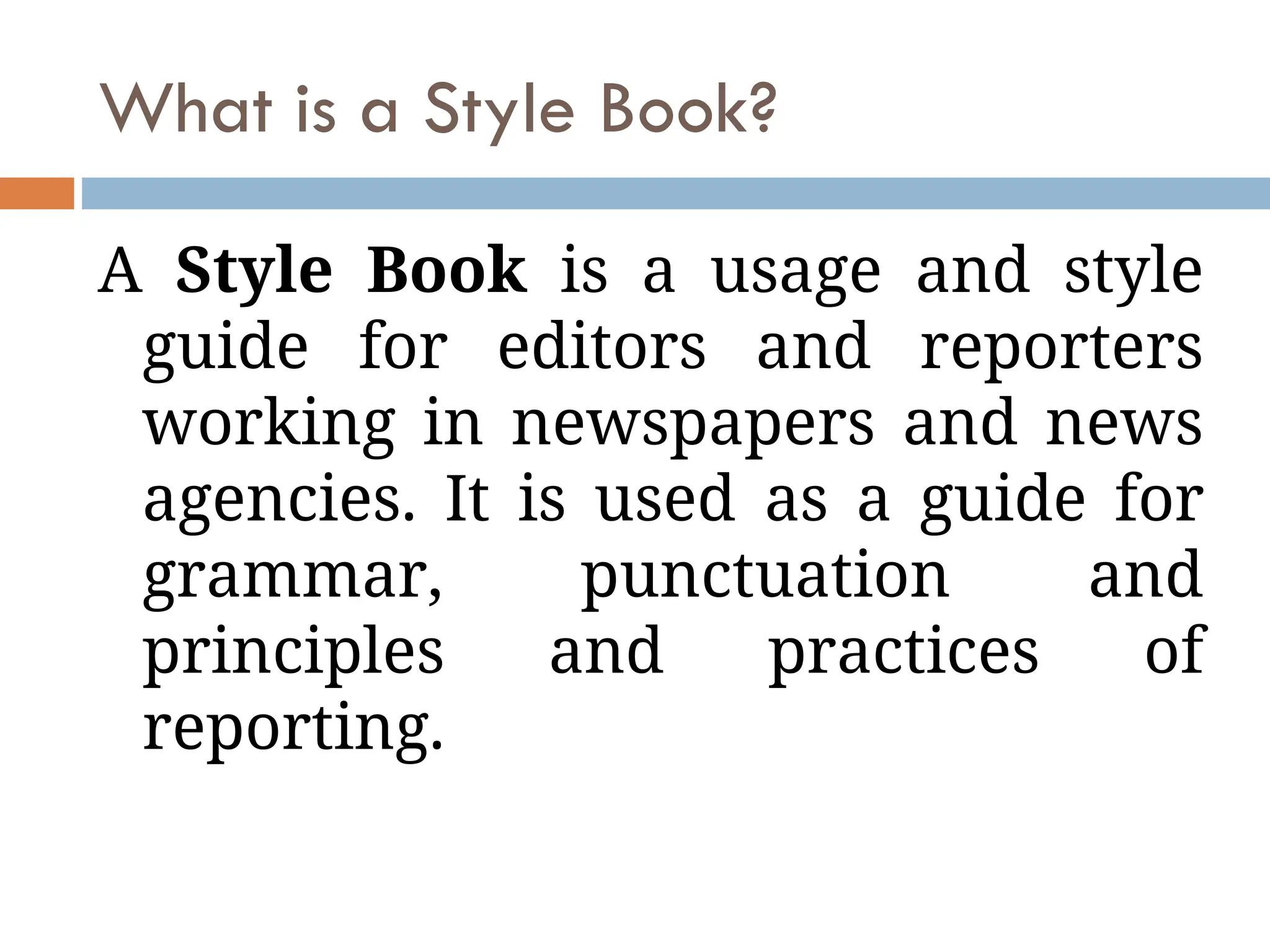 what is stylebook and how style book used ? | PPT