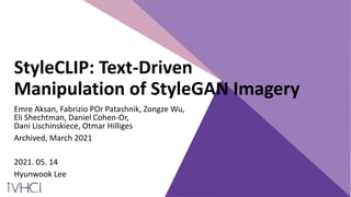 StyleCLIP: Text-Driven Manipulation of StyleGAN Imagery | PPTX