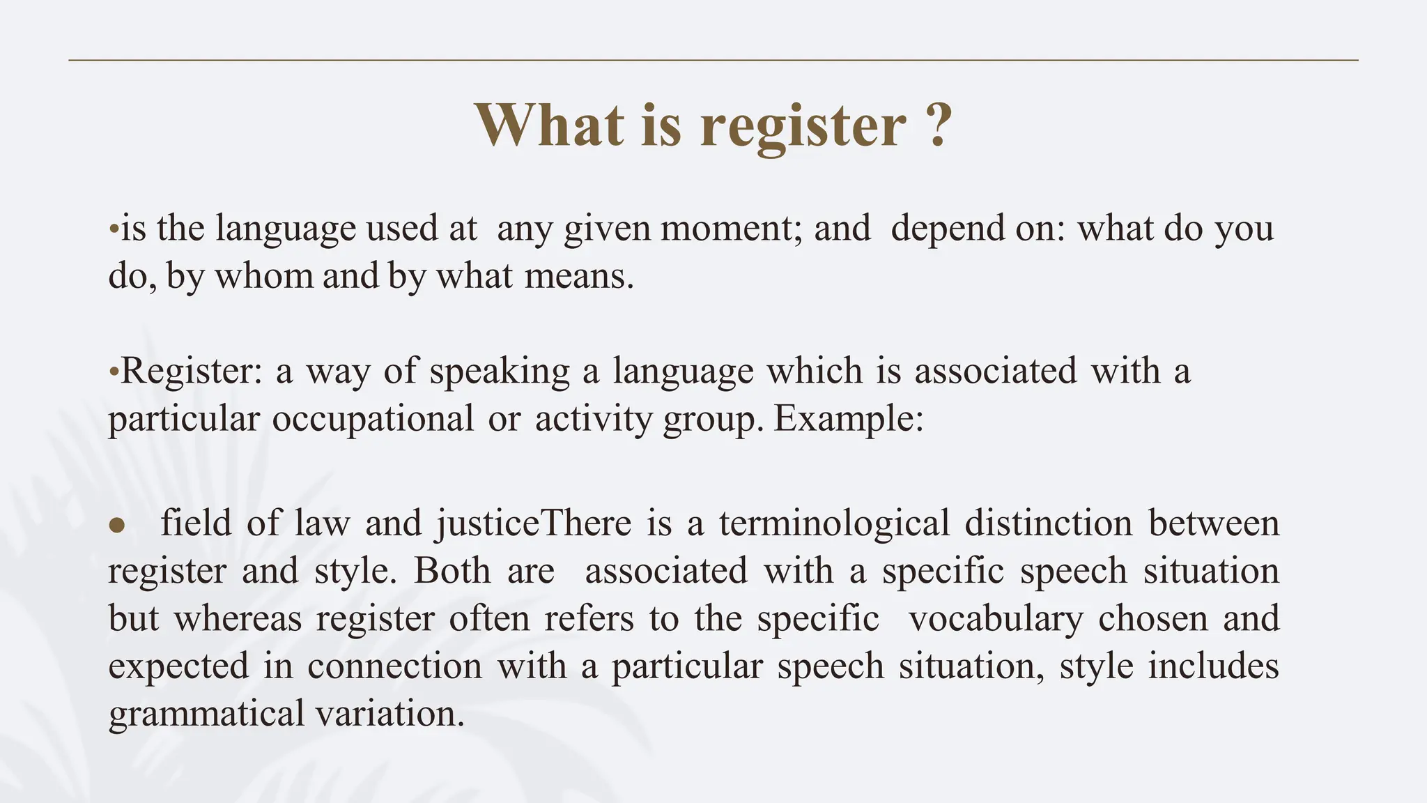 style,context, and register.pptx