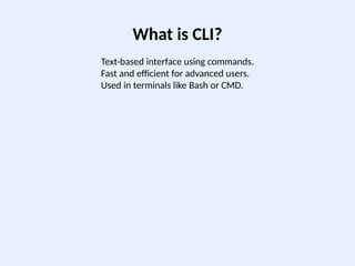 Styled CLI vs GUI pros and cons presentation | PPTX