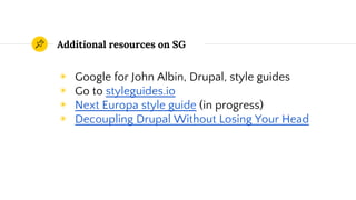 Style guides in drupal development workflows | PDF