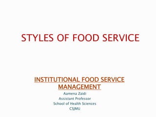STYLES-OF-FOOD-SERVICE.pptx food and nutrition | PPT