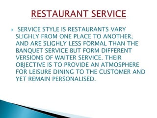 STYLES-OF-FOOD-SERVICE.pptx food and nutrition | PPT