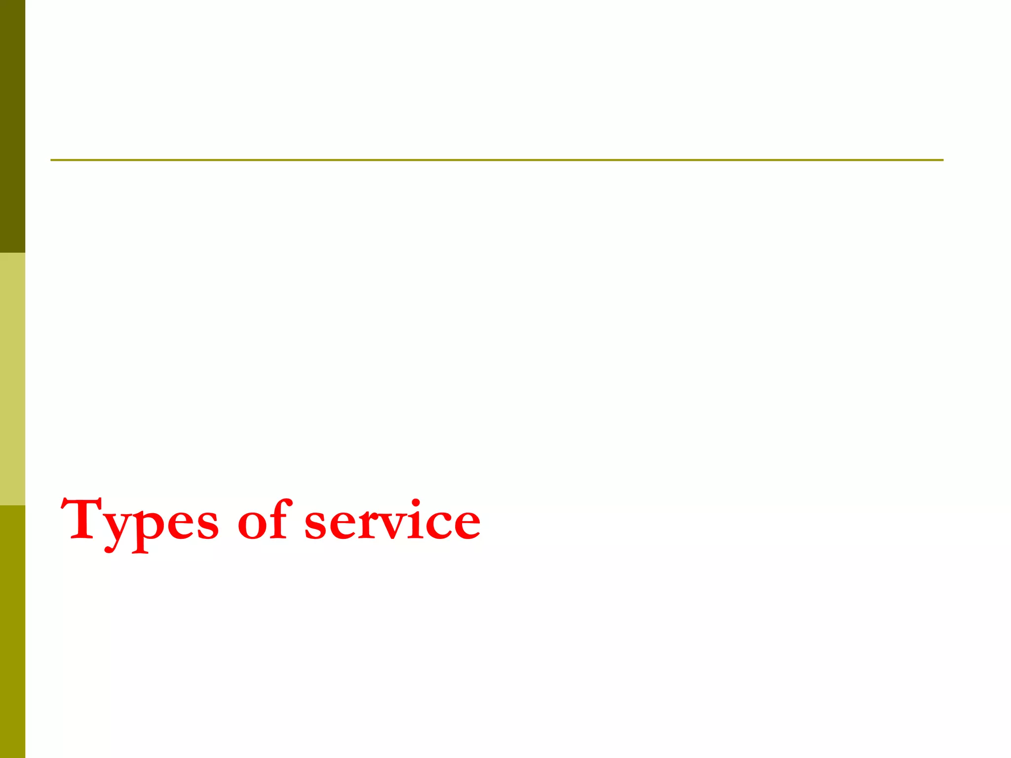 Styles of service | PPT