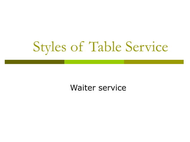 Styles of service | PPT | Bars & Restaurants | Attractions