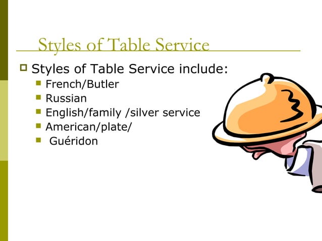 Styles of service | PPT | Bars & Restaurants | Attractions