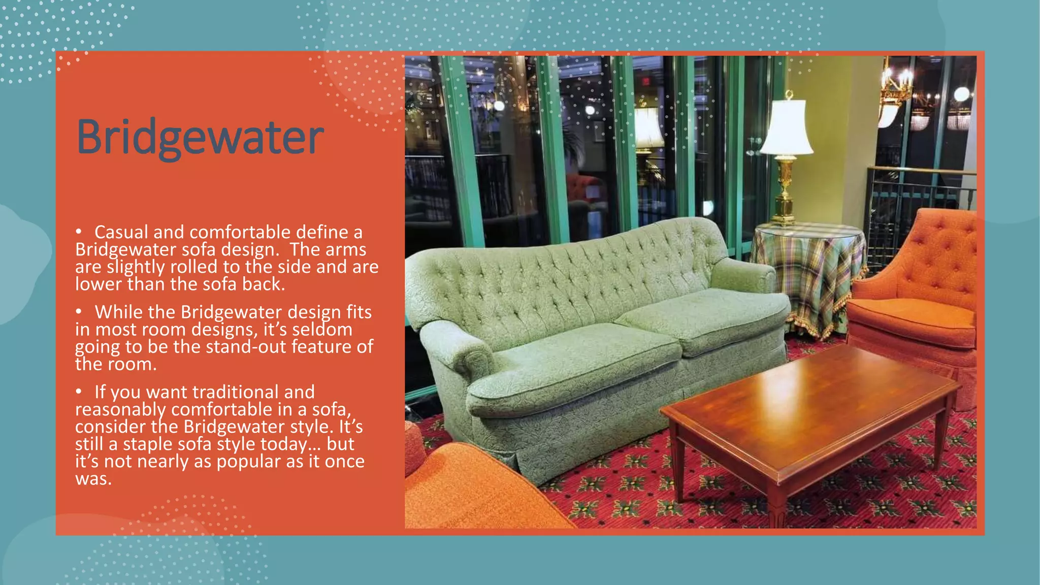 Styles of sofas and couches explained with photos | PPTX