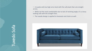 Styles of sofas and couches explained with photos | PPTX