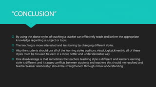 Styles of teaching and Learning.pptx