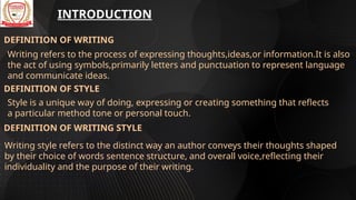 STYLES OF WRITING .pptx GST 111 course for 100lvl | PPTX