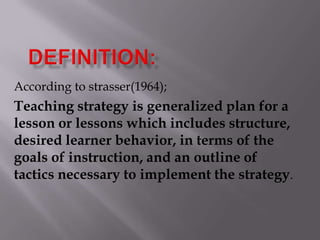 Styles, strategies and tactics approaches to teaching | PPTX