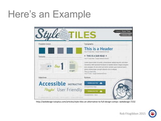 Style Tiles: Ready to Wear for the UX Designer | PPT