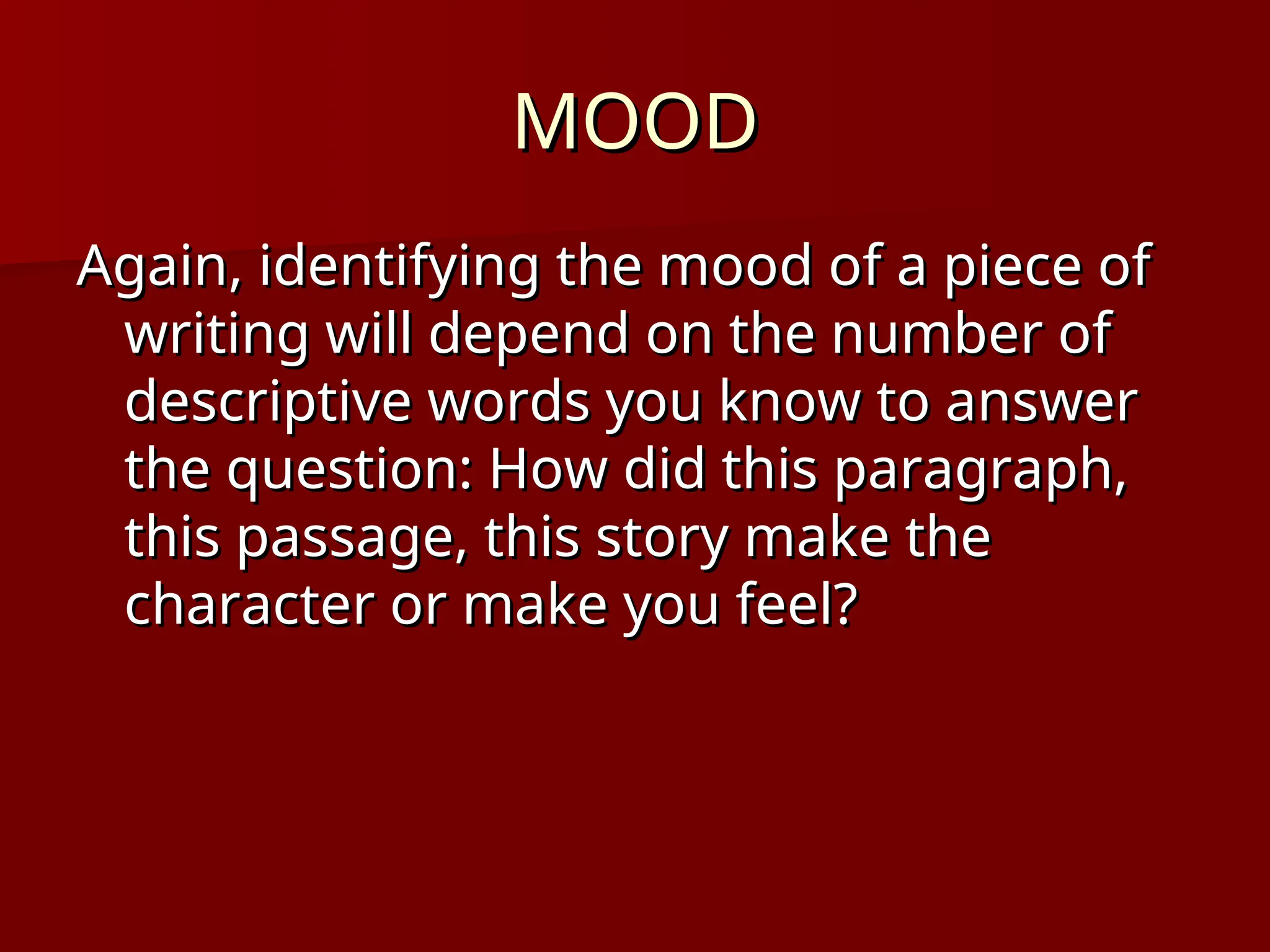 Style, Tone, and Mood PowerPoint.pptnnnnnnn | PPT