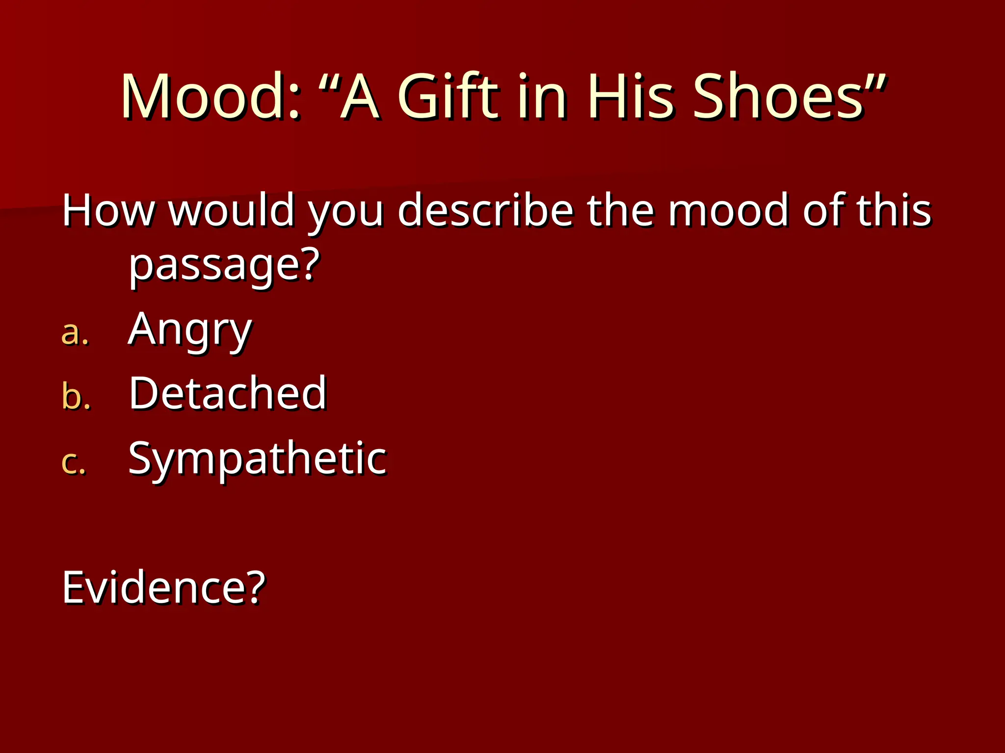 Style, Tone, and Mood PowerPoint.pptnnnnnnn | PPT