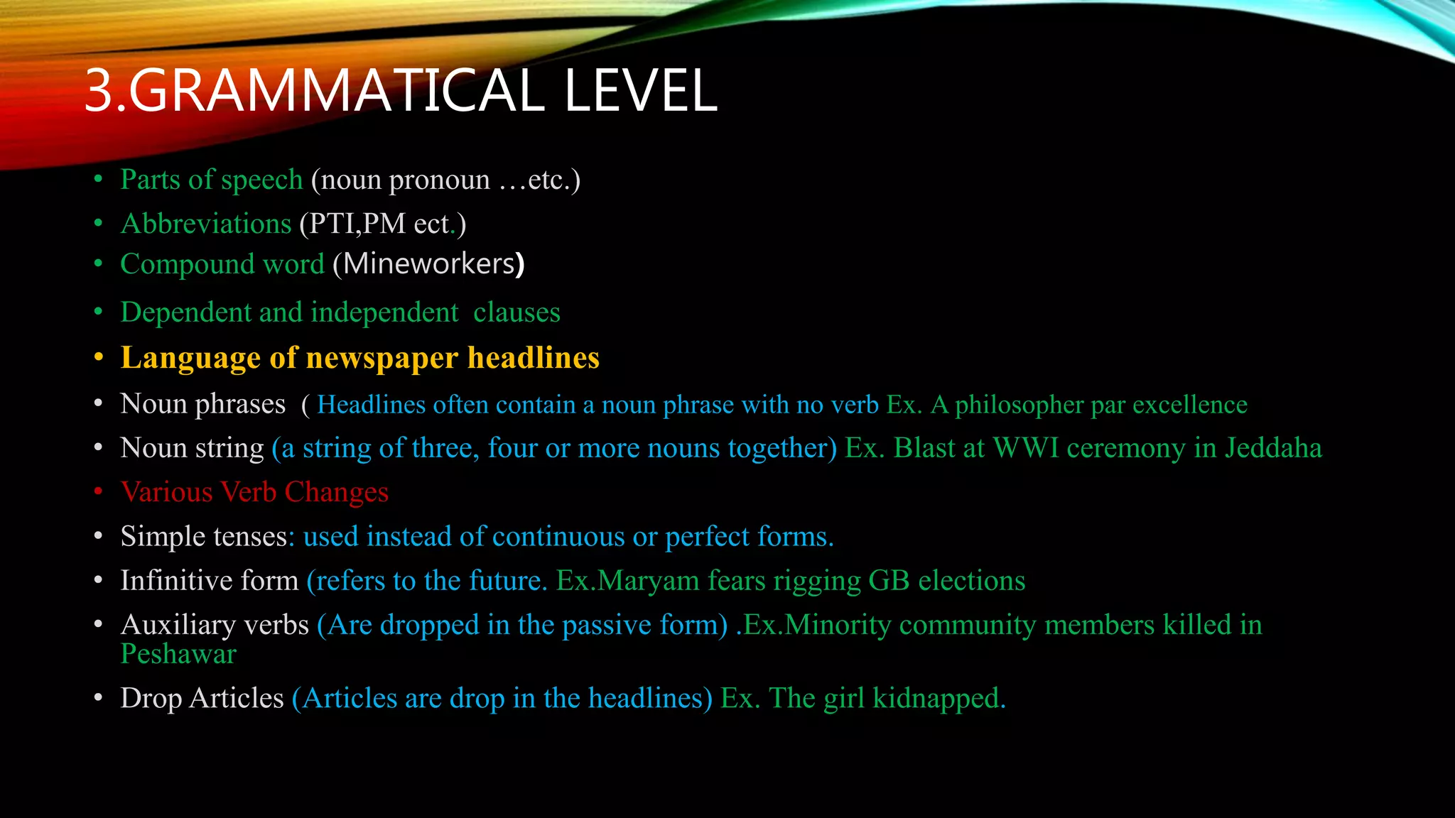 Different Levels of Stylistics Analysis 1.Phonological level 2.Graphological level 3.Grammatical ...