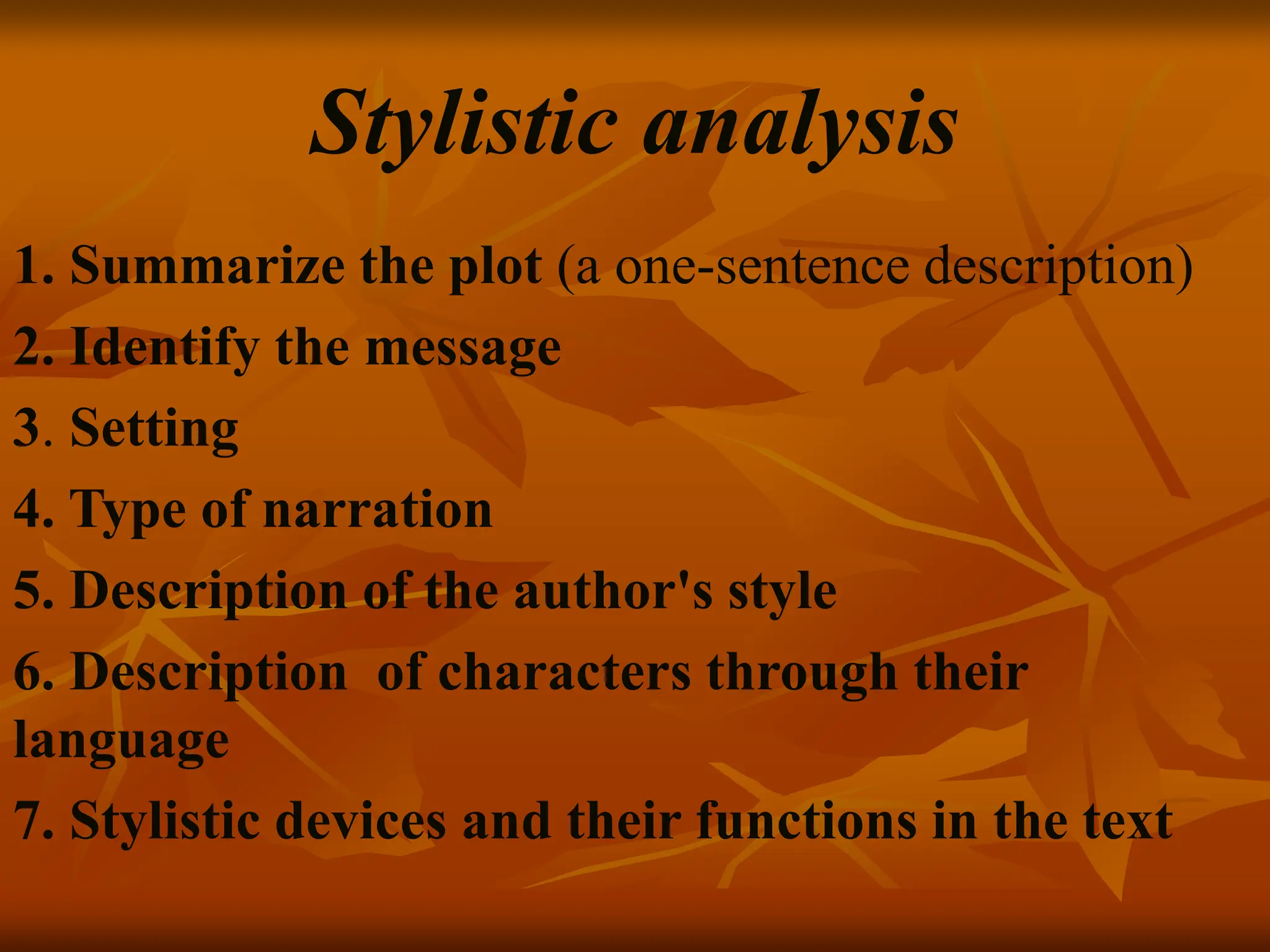 Stylistic Analysis Plot, Theme, Settins .ppt