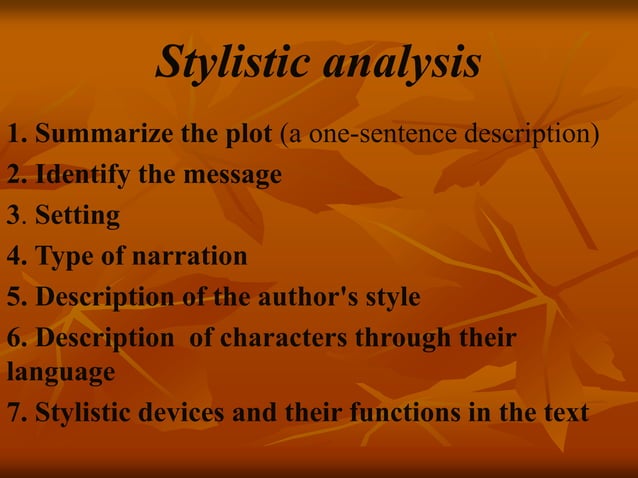 Stylistic Analysis Plot, Theme, Settins .ppt