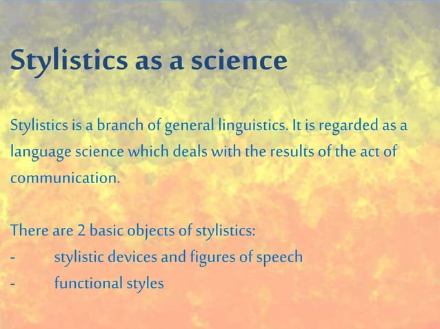 Stylistics | PPTX | Style & Fashion