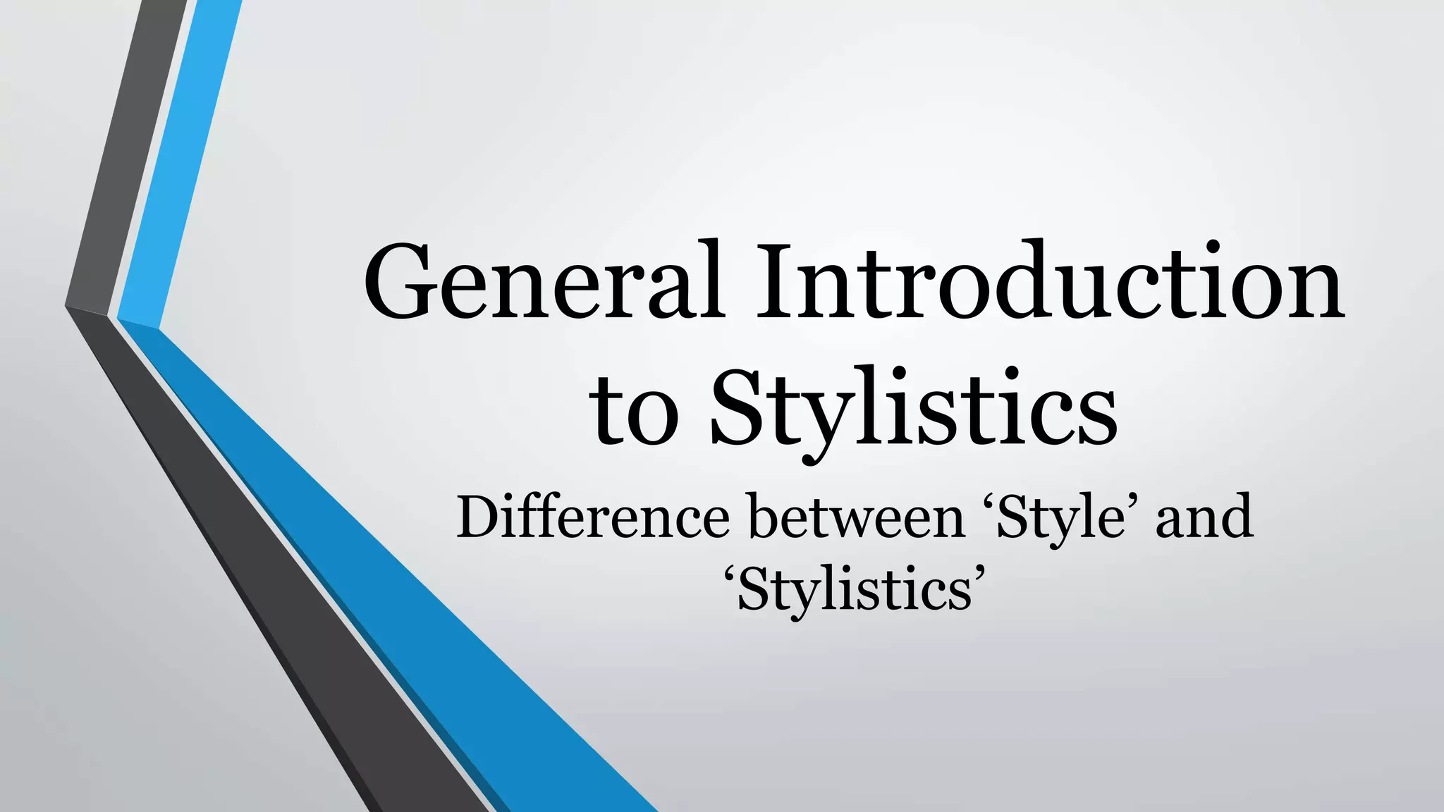Stylistics | PPTX