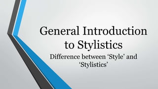 Stylistics | PPTX