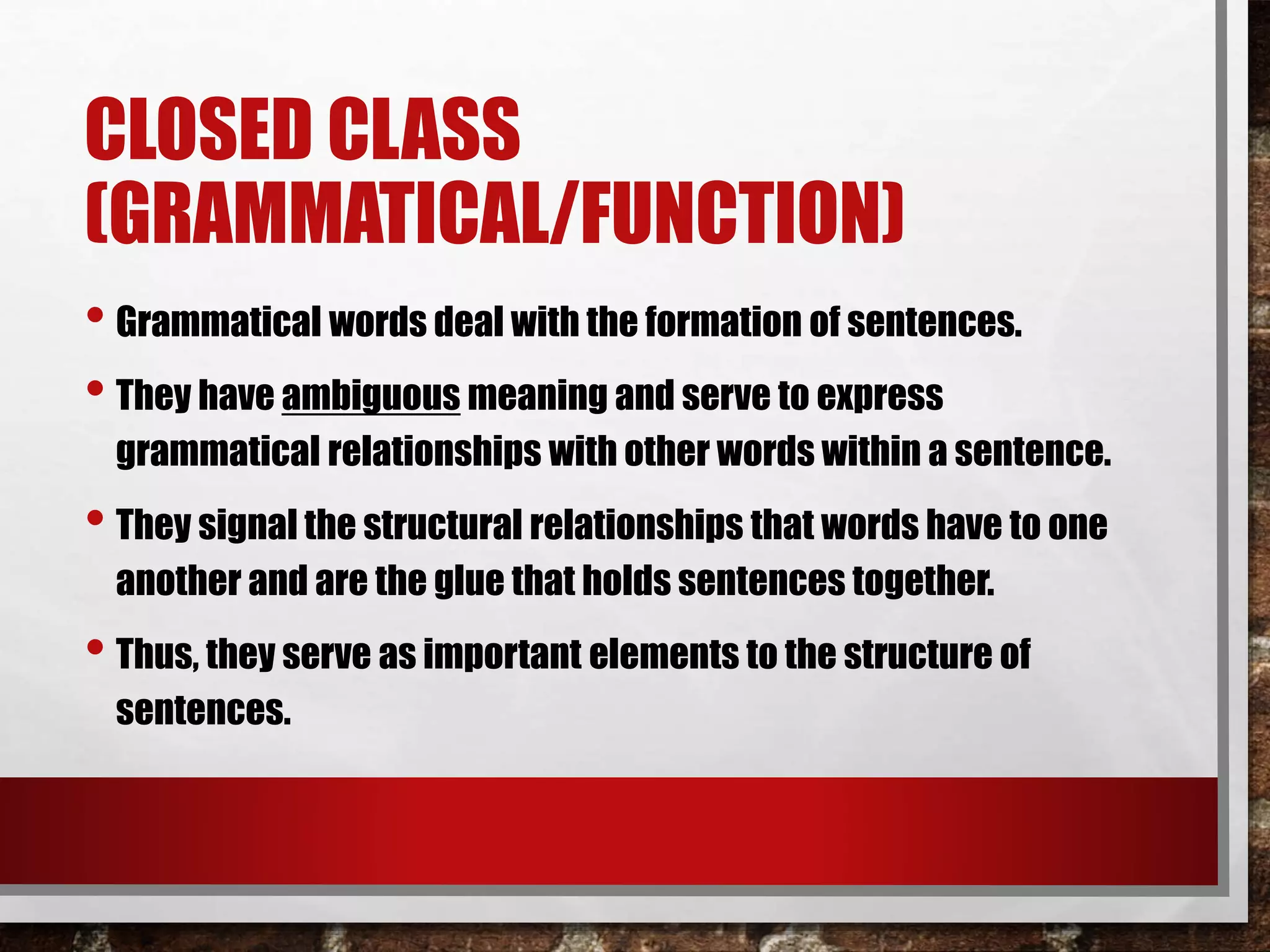 Open-class and Closed-class Words | PPTX