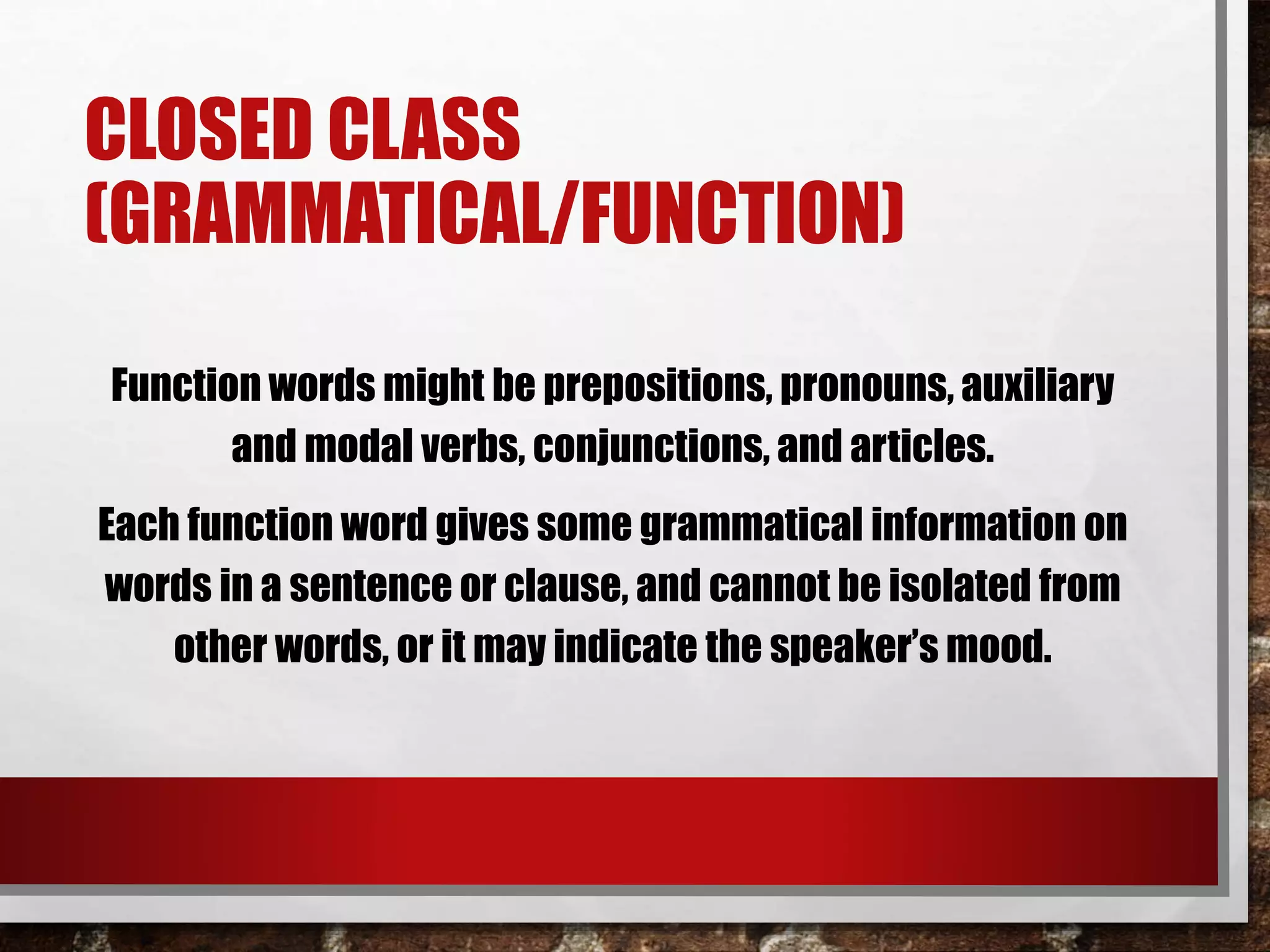 Open-class and Closed-class Words | PPTX