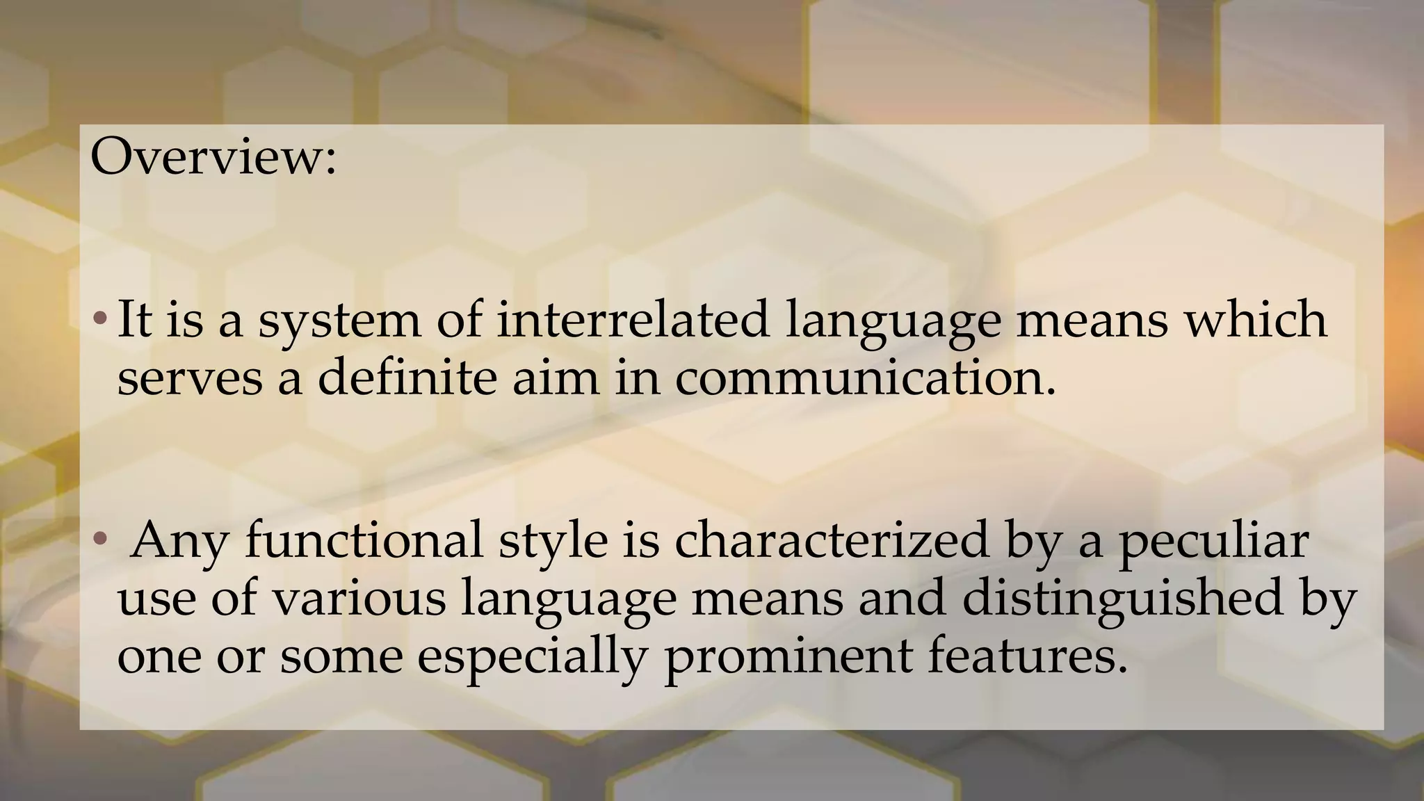 The Functional Styles of the English Language | PPT