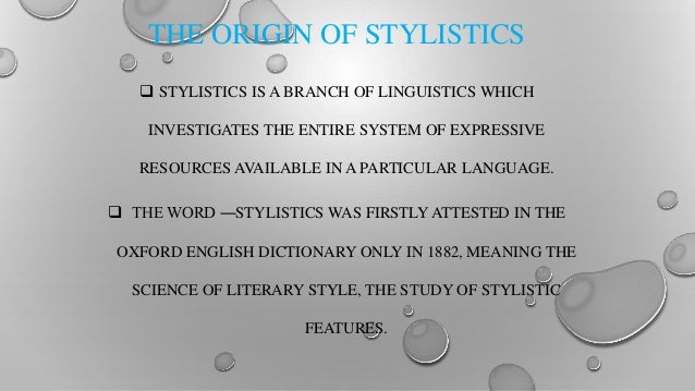 Stylistics and it’s relation with linguistics and literature
