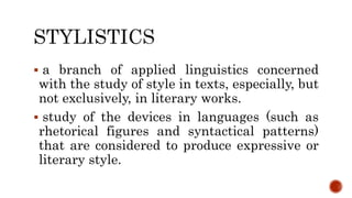 STYLISTICS AND STYLE.pptx