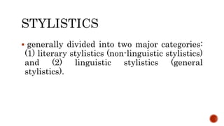 STYLISTICS AND STYLE.pptx
