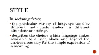 STYLISTICS AND STYLE.pptx