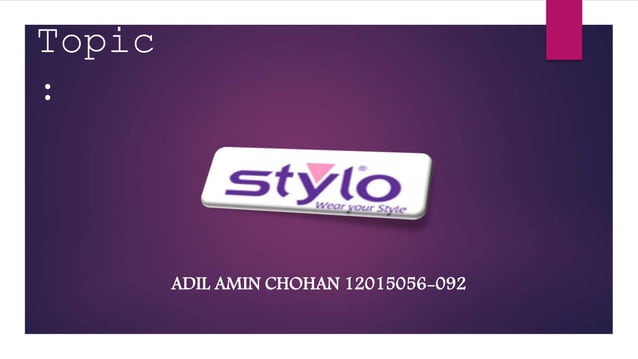 Stylo shoes Pakistan | PPTX