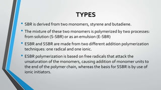 Styrene Butadiene Rubber | PPTX
