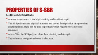 Styrene butadiene rubbers | PPTX