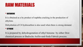 Styrene butadiene rubbers | PPTX