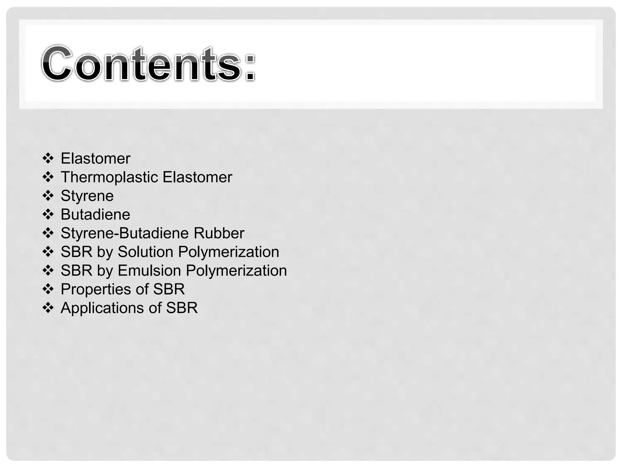 Styrene Based Elastomers | PPTX