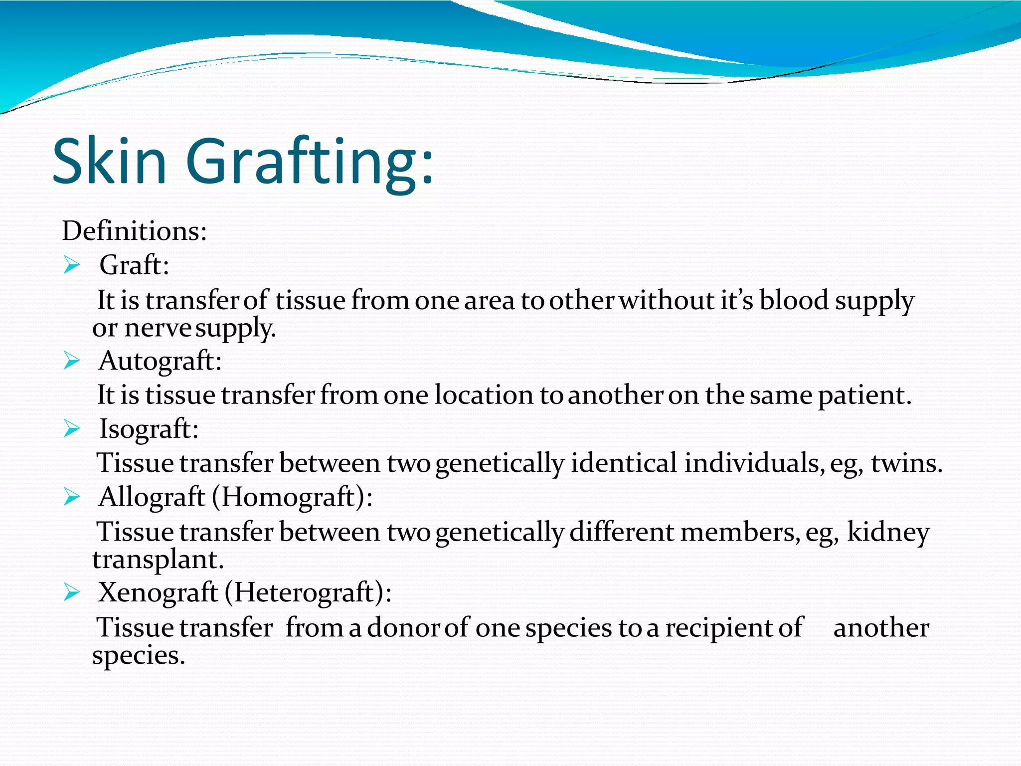Skin_Graft_.pptx