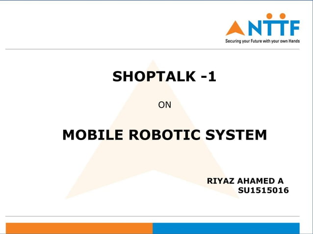 MOBILE ROBOTIC SYSTEM | PPT