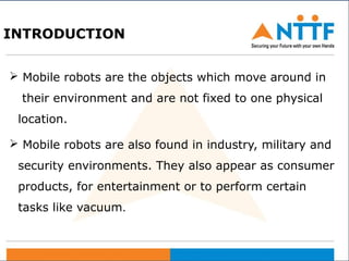 MOBILE ROBOTIC SYSTEM | PPT