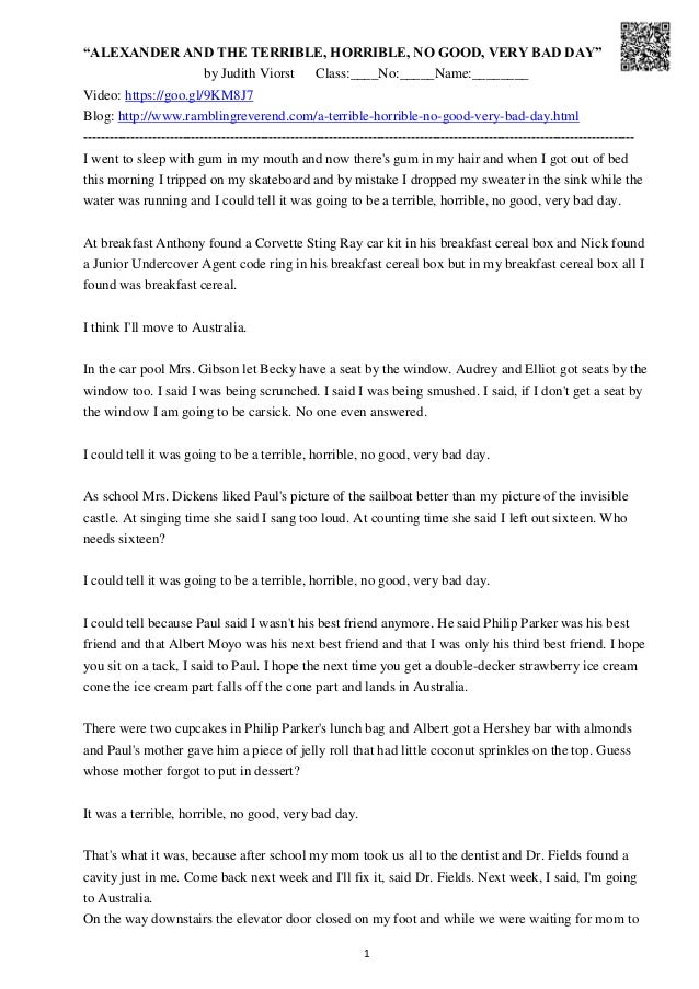 “Alexander and the terrible, horrible, no good, very bad day”