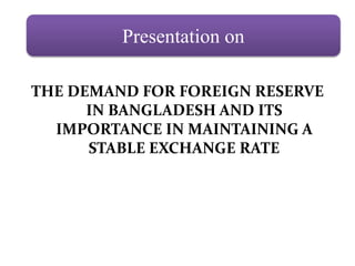 Importance of foregin Reserve to maintain stable foreign exchange rate ...