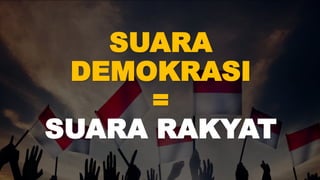 SUARA DEMOKRASI.pptx
