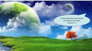 The Beautiful Creation | PPT