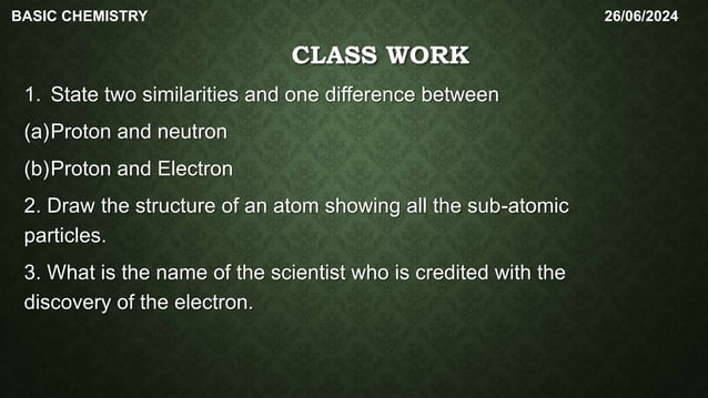 Sub Atomic Particles Protons Neutrons And Electrons Pptx