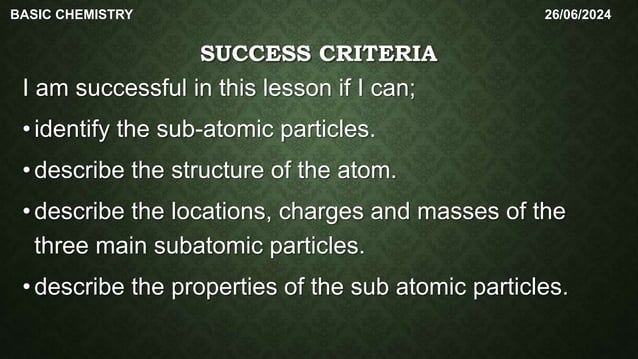 SUB-ATOMIC PARTICLES PROTONS, NEUTRONS AND ELECTRONS..pptx | Chemistry | Science