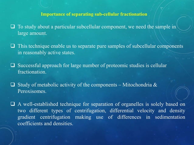Sub cellular fractionation | PPT | Biological Sciences | Science