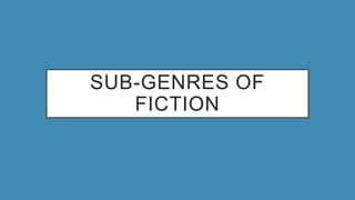 Sub-Genres of fiction.pptx