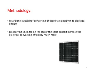 IMPROVING ELECTRICAL CONVERSION EFFICIENCY OF SOLAR PANEL | PPT